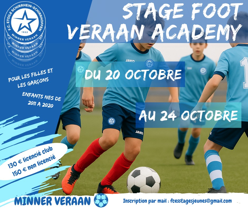 Stage foot Veraan Academy du FCE Schirrhein/Schirrhoffen – Nord Alsace Foot